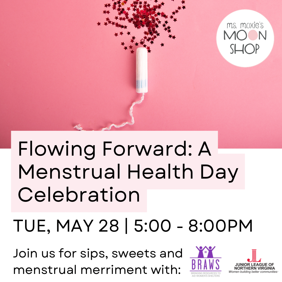 Menstrual Health Day Celebration – Junior League of Northern Virginia