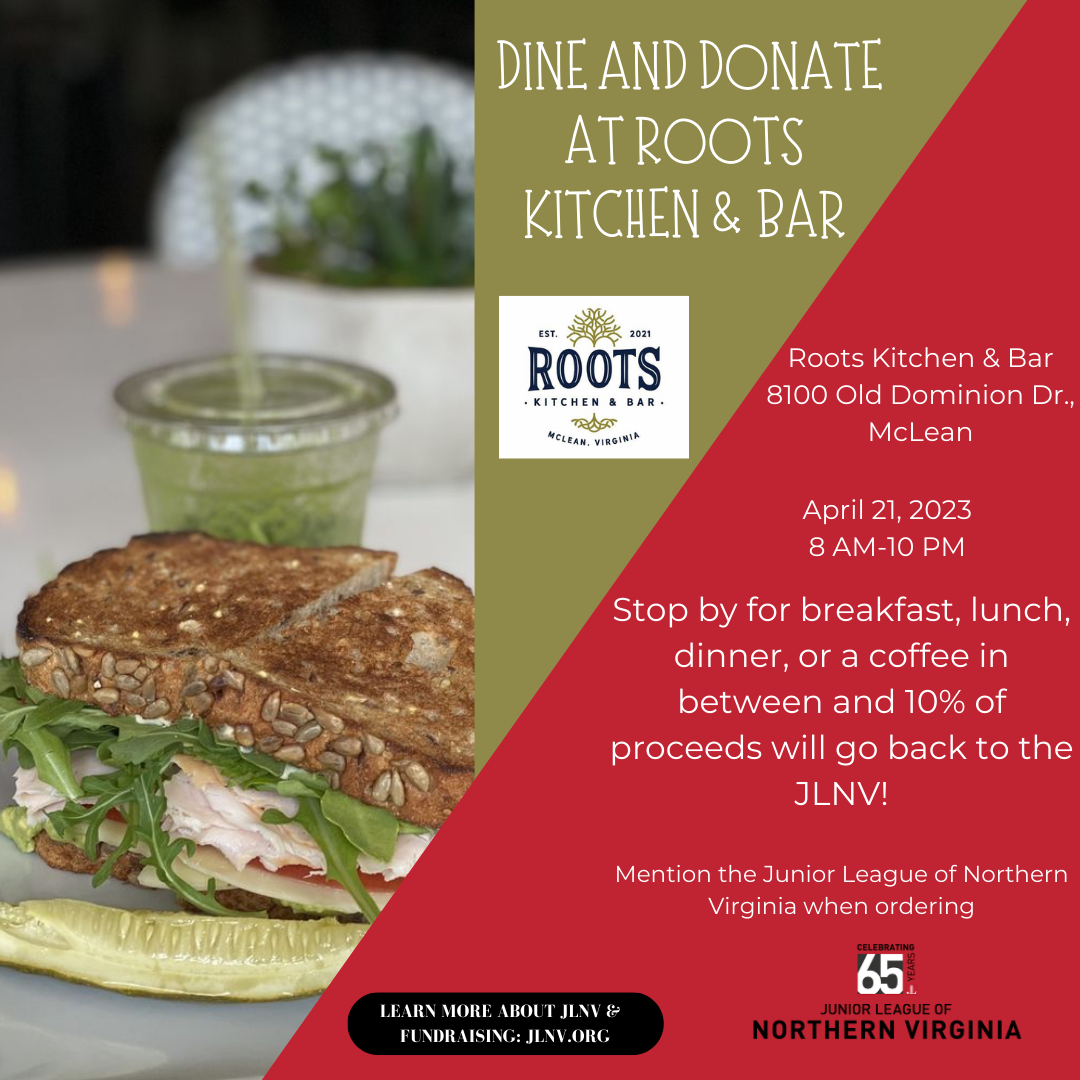Dine and Donate at Roots Kitchen and Bar – Junior League of Northern ...